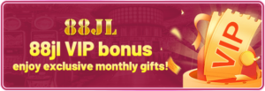 88JL Promotion - Special Bonuses for New Players